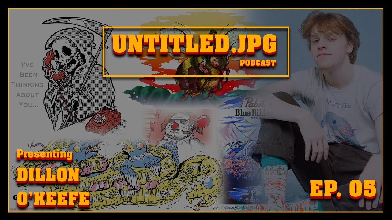 Untitled.jpg Podcast | Ep 05 Dillon O'Keefe - YouTube