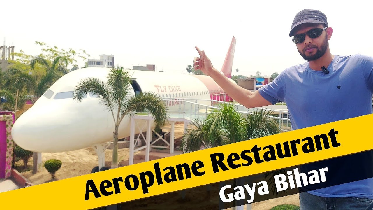 Aeroplane Restaurant In Gaya | Gaya Ka Aeroplane Restaurant | Fly Dine Restaurant In Gaya - YouTube