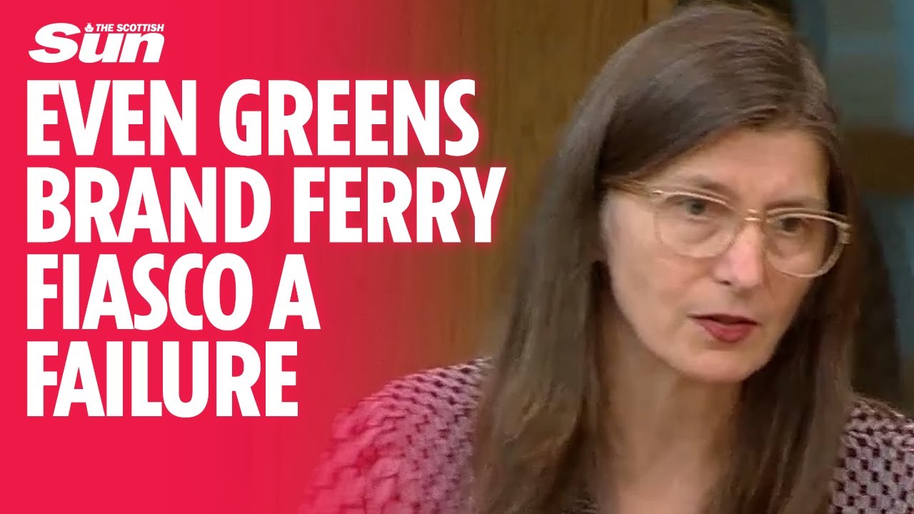 FERRY FIASCO: Even SNP coalition pals The Greens brand ferry policy a ...