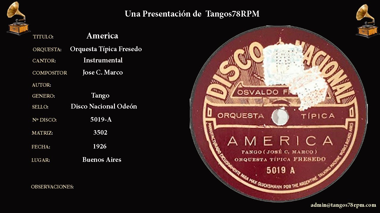 "America" Orquesta Típica Fresedo (Disco Nacional Odeón 5019-A) 1926 ...