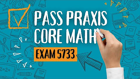 Praxis Core Math (5733) - YouTube