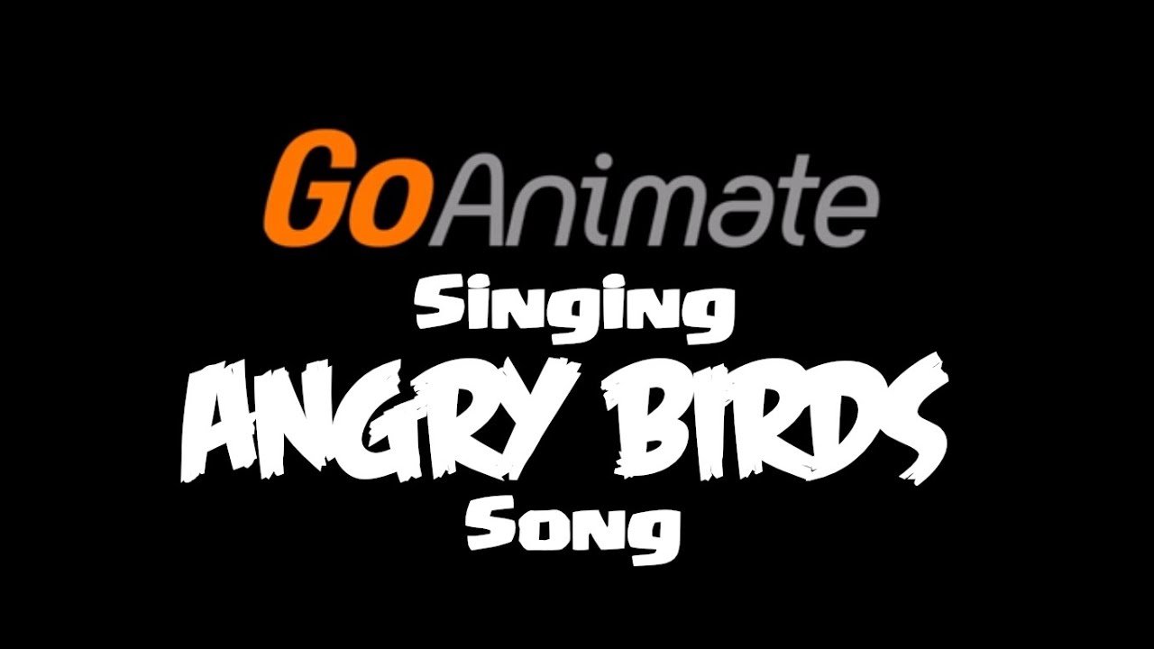(YTPMV) GoAnimate Singing angry birds song - YouTube