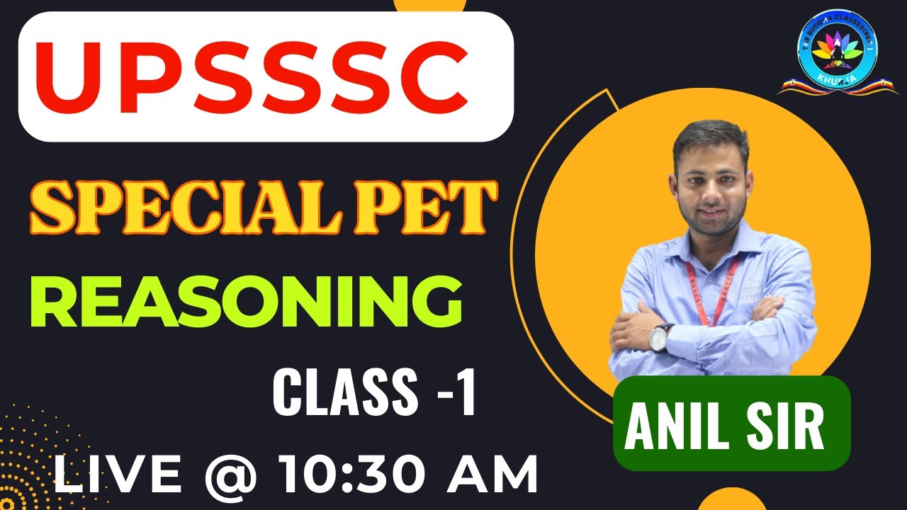 SPECIAL UPSSSC PET 2023 II REASONING II CLASS 1 II THE BUDDHA CLASSES ...