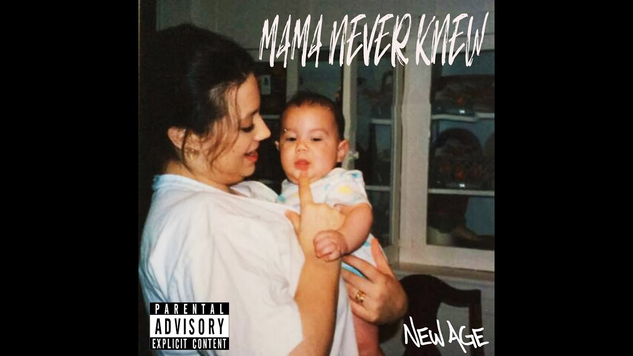 New Age- Mama Never Knew Music Video - YouTube
