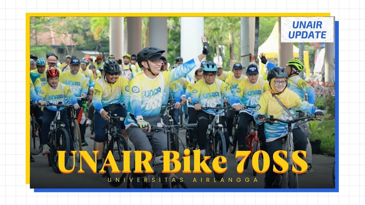 UNAIR Bike 70SS Semarakkan Perayaan Dies Natalis Ke-70 | UNAIR Update ...