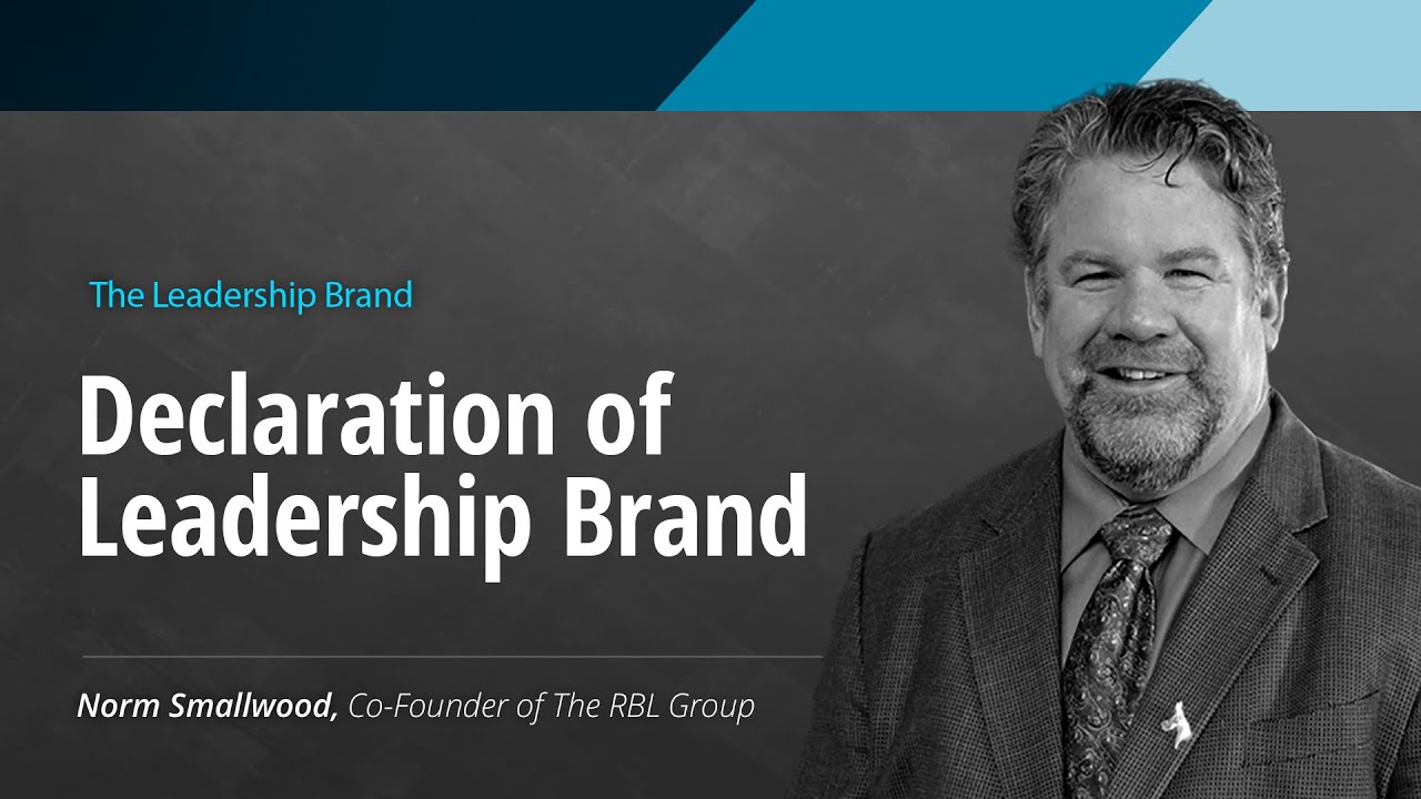 The Leadership Brand: Declaration of Leadership Brand - YouTube