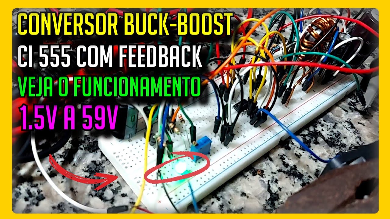CONVERSOR BUCK-BOOST COM CI 555 ( MUITO FÁCIL + ESQUEMA ) - YouTube