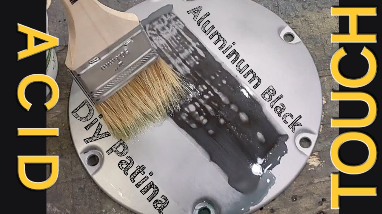 DIY aluminum patina, try Aluminum Black, the acid touch...add some ...