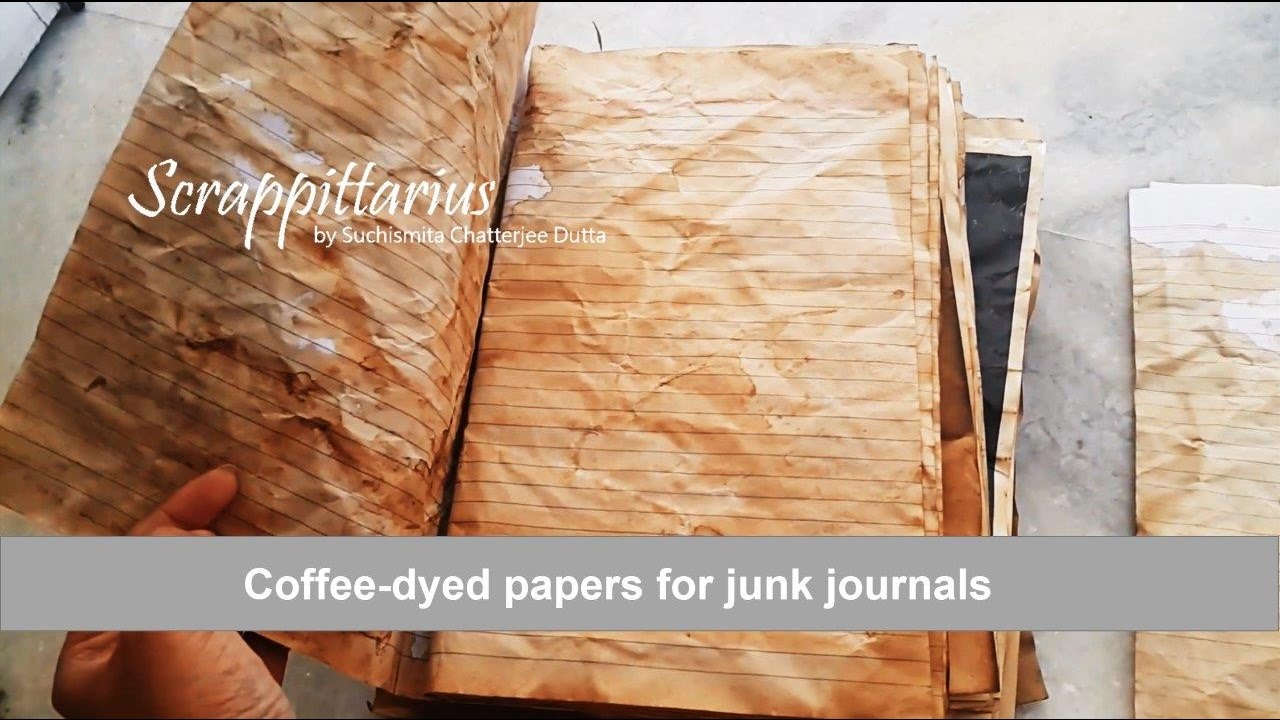 Coffee dyed/stained papers for junk journals - YouTube