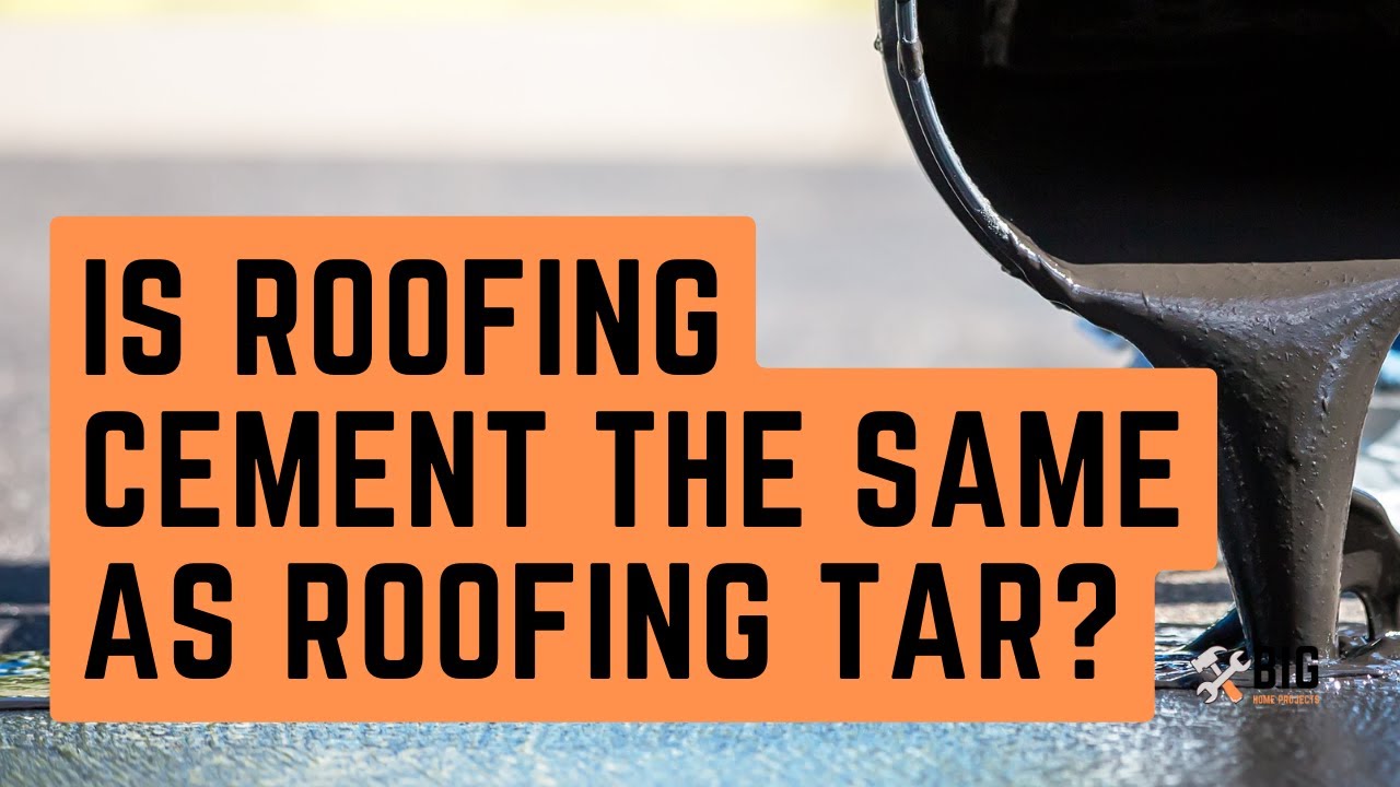 Is Roofing Cement the Same as Roofing Tar? (Understanding the ...