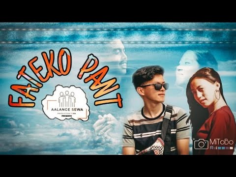 FATEKO PANT FULL MOVIE 2021 || ft. Mitobo Rai | Edna Tamang| - YouTube