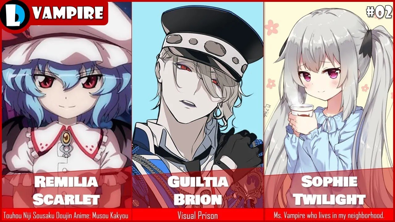 36 Main/Secondary "Vampire" Anime Characters - EP02 - YouTube