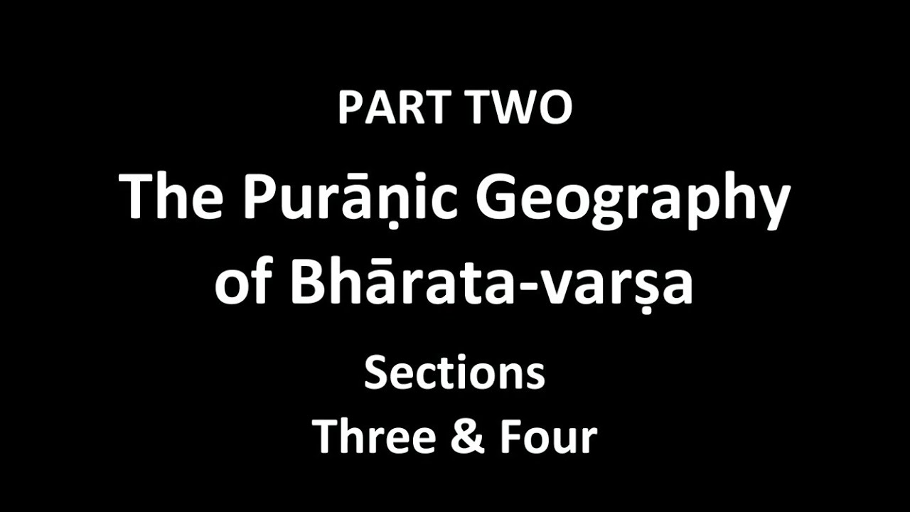 Puranic Geography of Bhārata-varsha - Part 2 - YouTube