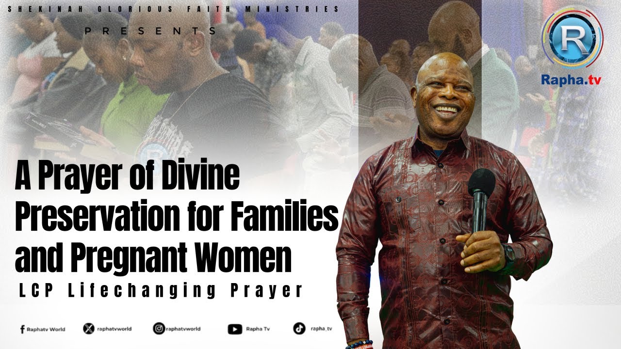 A Prayer of Divine Preservation for Families and Pregnant Women | LCP ...