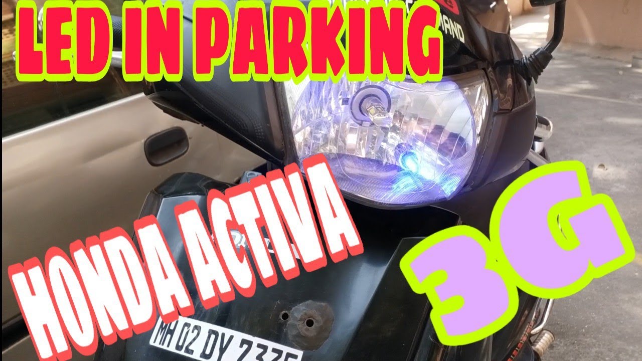 LED PARKING BULB HONDA ACTIVA 3G - YouTube