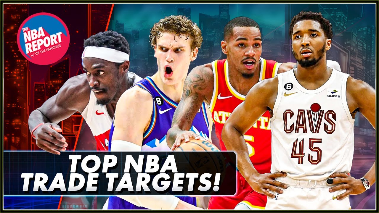 We Rank The Top NBA Trade Targets + Predictions | NBA Podcast - YouTube