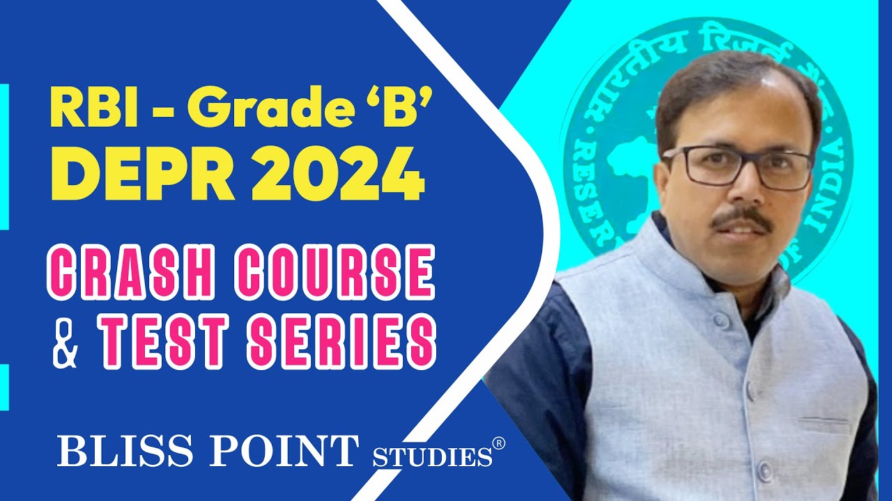 RBI – Grade ‘B’ – DEPR | Crash Course & Test Series || Orientation ...