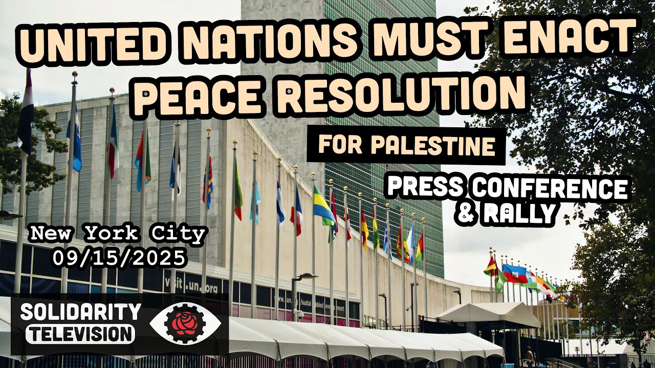 United Nations must enact Peace Resolution - 09/15/2025 - YouTube