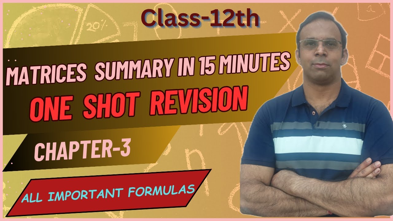 Matrices Revision and Important Formulas| Chapter-3| Class 12| By ...