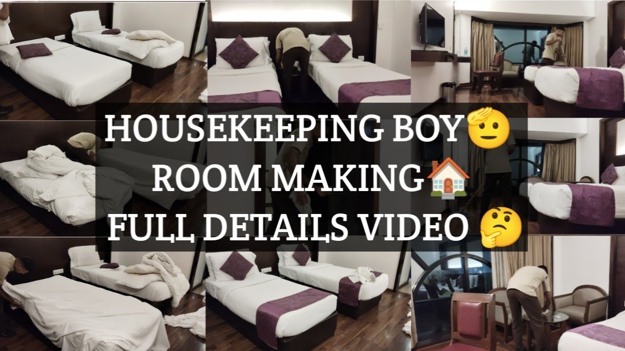 Housekeeping Boy🫡 Room Making Full Details video 🤔😉 // Themkindustry ...