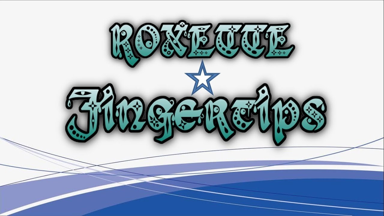 Roxette - Fingertips '93 (Lyrics) - YouTube