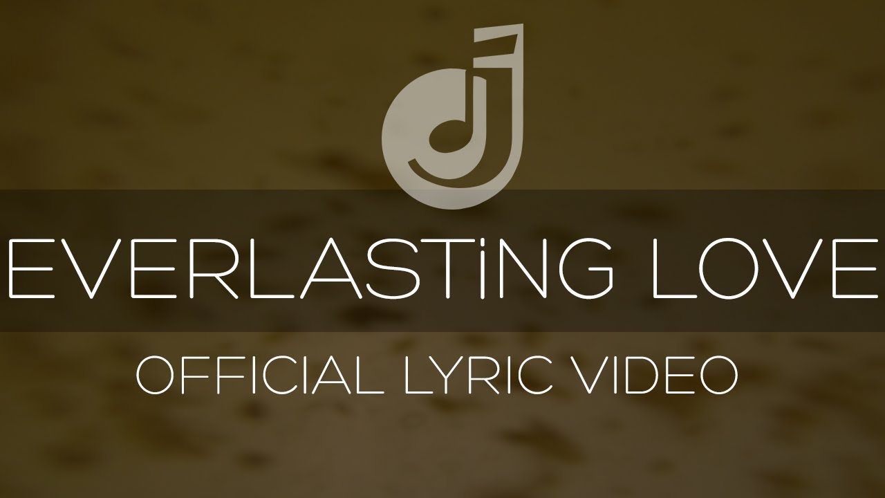 Everlasting Love | Official Lyric Video | David Joseph | Starlight ...