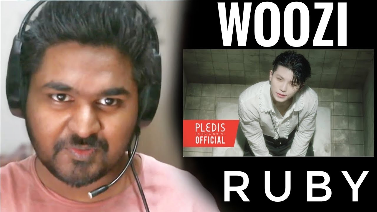 Indian YouTuber Reacts to Woozi 'Ruby' Official MV |🤘🤘 - YouTube