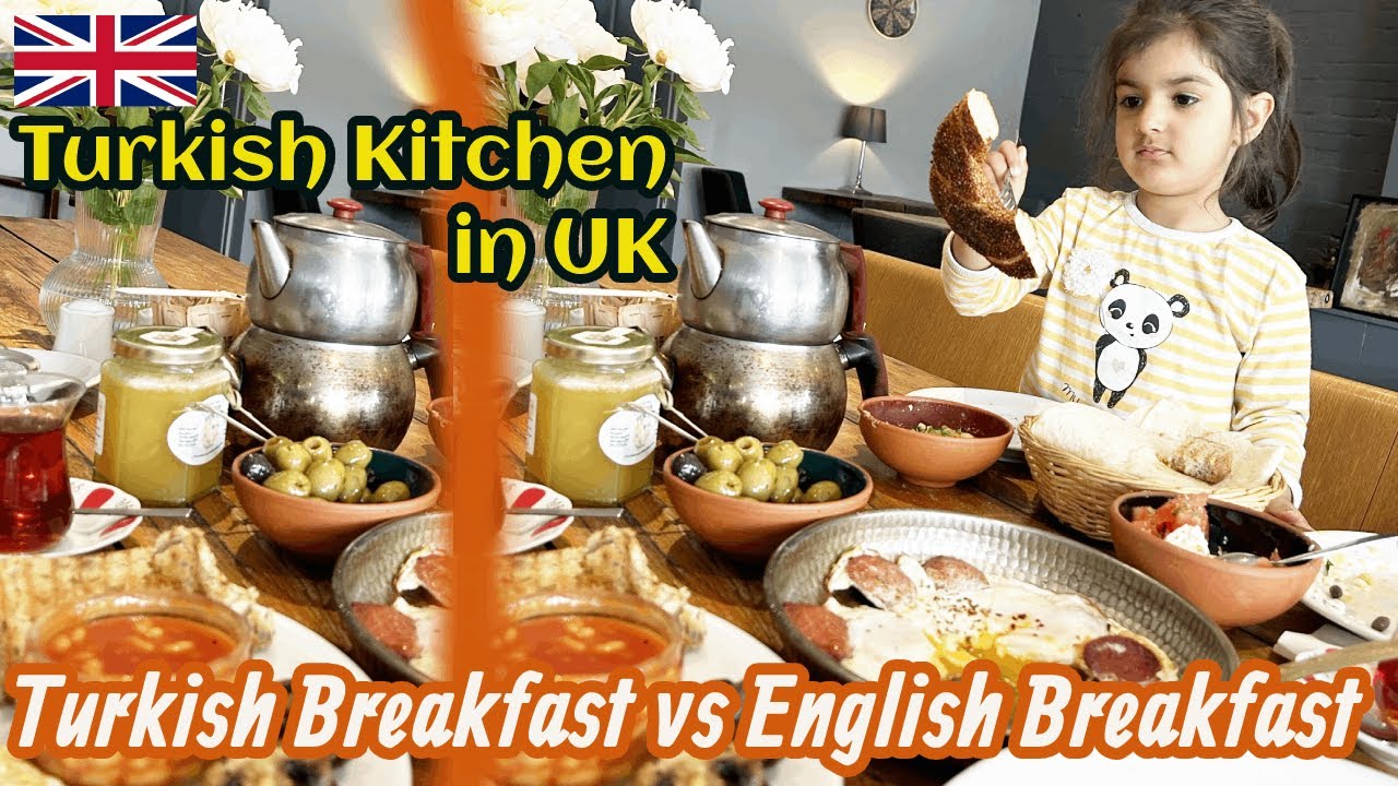 Turkish Breakfast Vs English Breakfast in Woking District of England ...