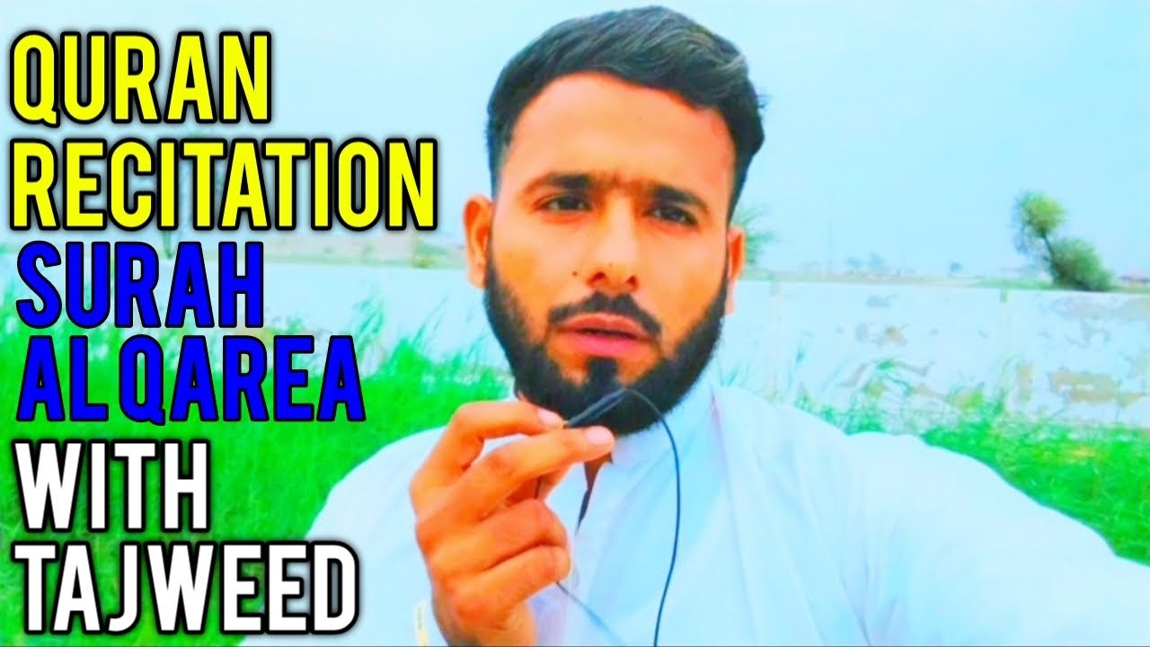 Quran Recitation Surah Waqia With Tajweed Tilawat Kalam Pak سورت الواقعه Youtube