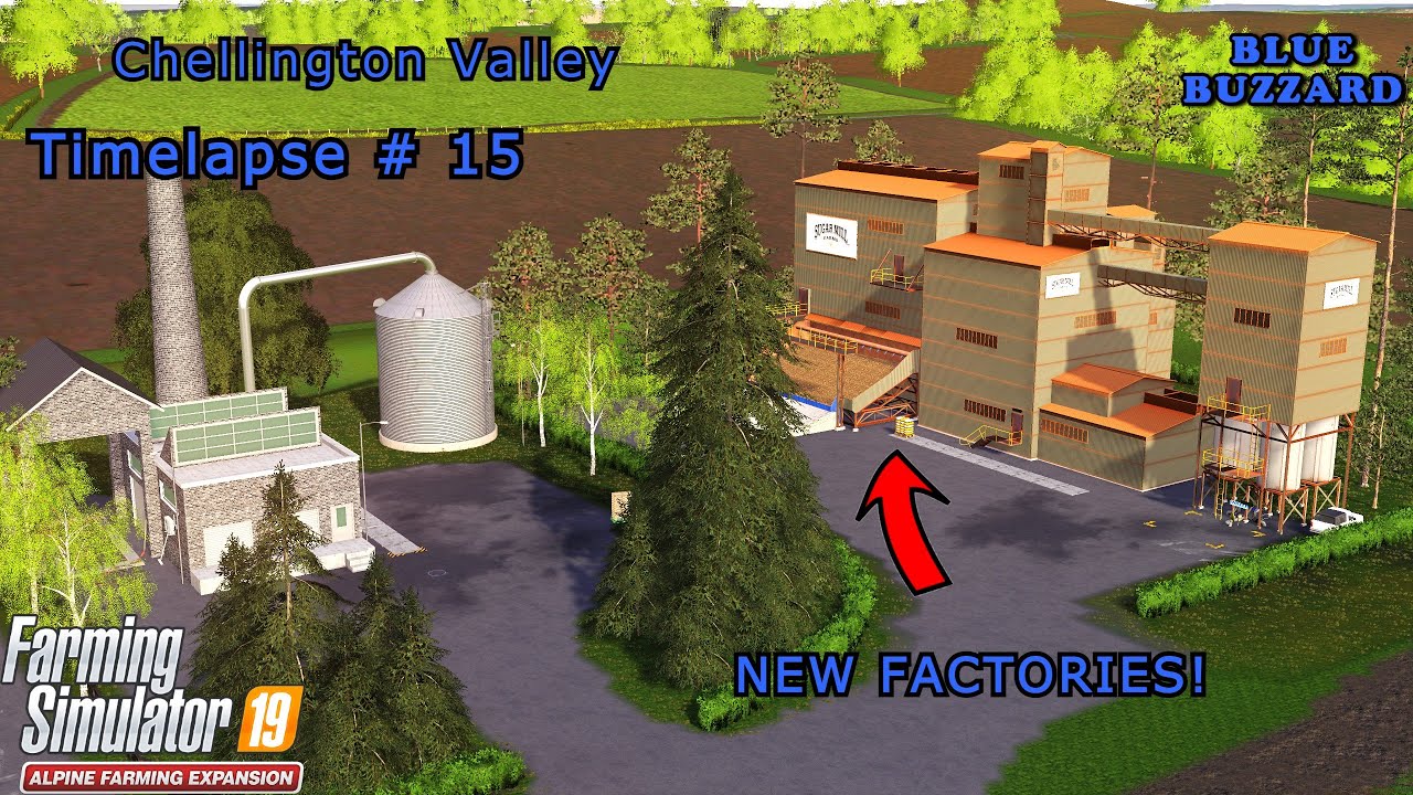 NEW LORRY, BUILDING NEW FACTIRIES! | Chellington Valley | #15 | FS19 ...