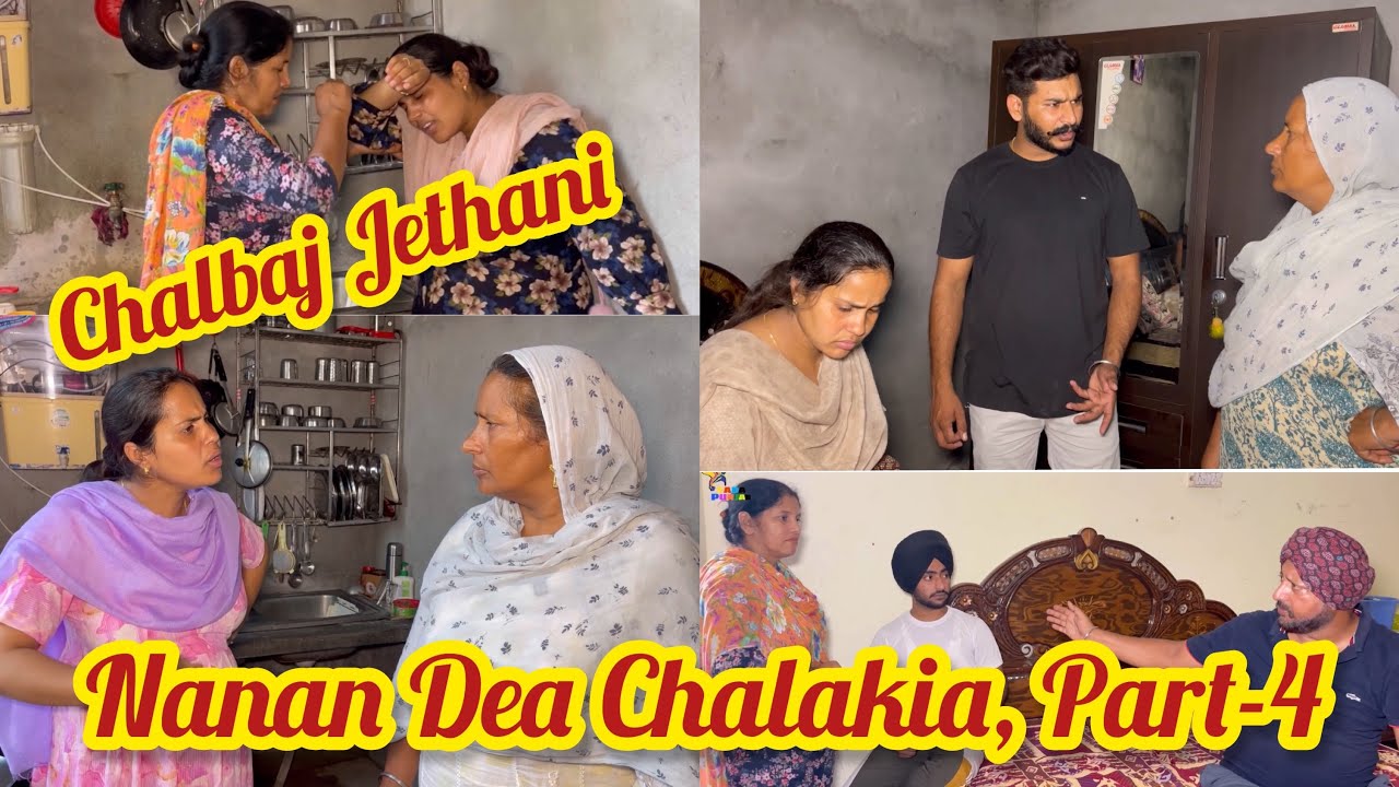 Nanan Dea Chalakia,Part-4, Jethani Di Sas Nu Chukna, Vicky Preet , New ...
