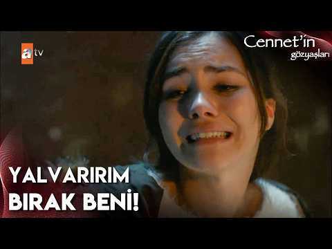 Cennet rehin alınıyor! - Cennet'in Gözyaşları 7. Bölüm