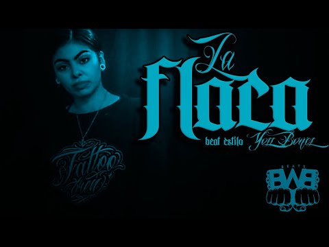 "LA FLACA" - BEAT ESTILO YOSS BONES (PROD. BY BABY WANKS BEATS) - YouTube