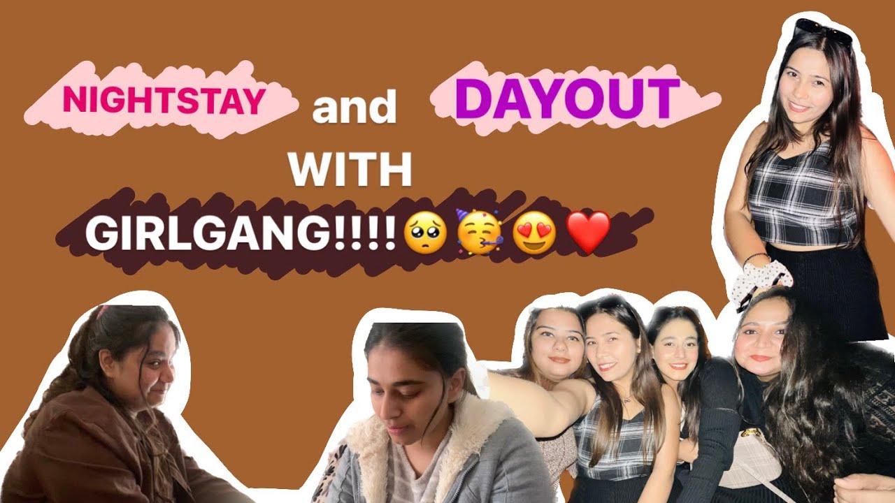 NIGHTSTAY AND DAYOUT WITH HOMIES!!🥰🥳 ️ asking interesting questions 🥰 ...