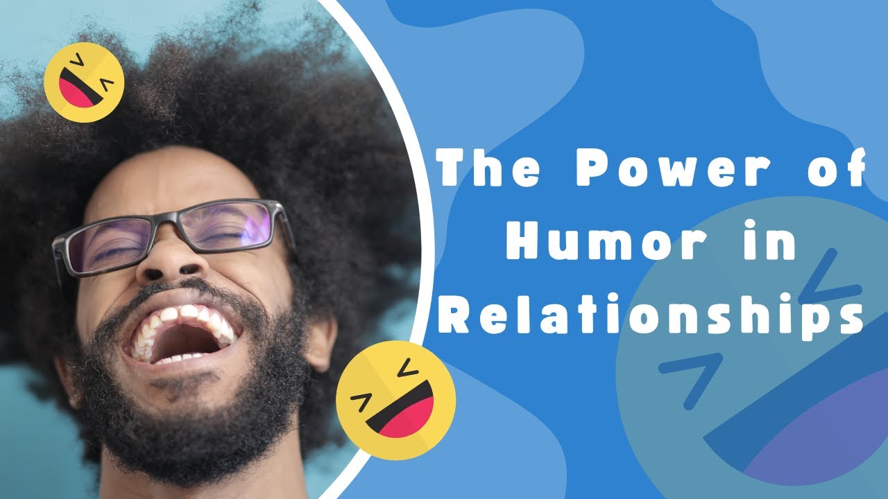 The Power of Humor in Building Stronger Relationships - Motivational ...