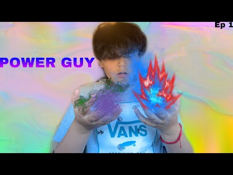 POWER GUY (EP 1) - YouTube