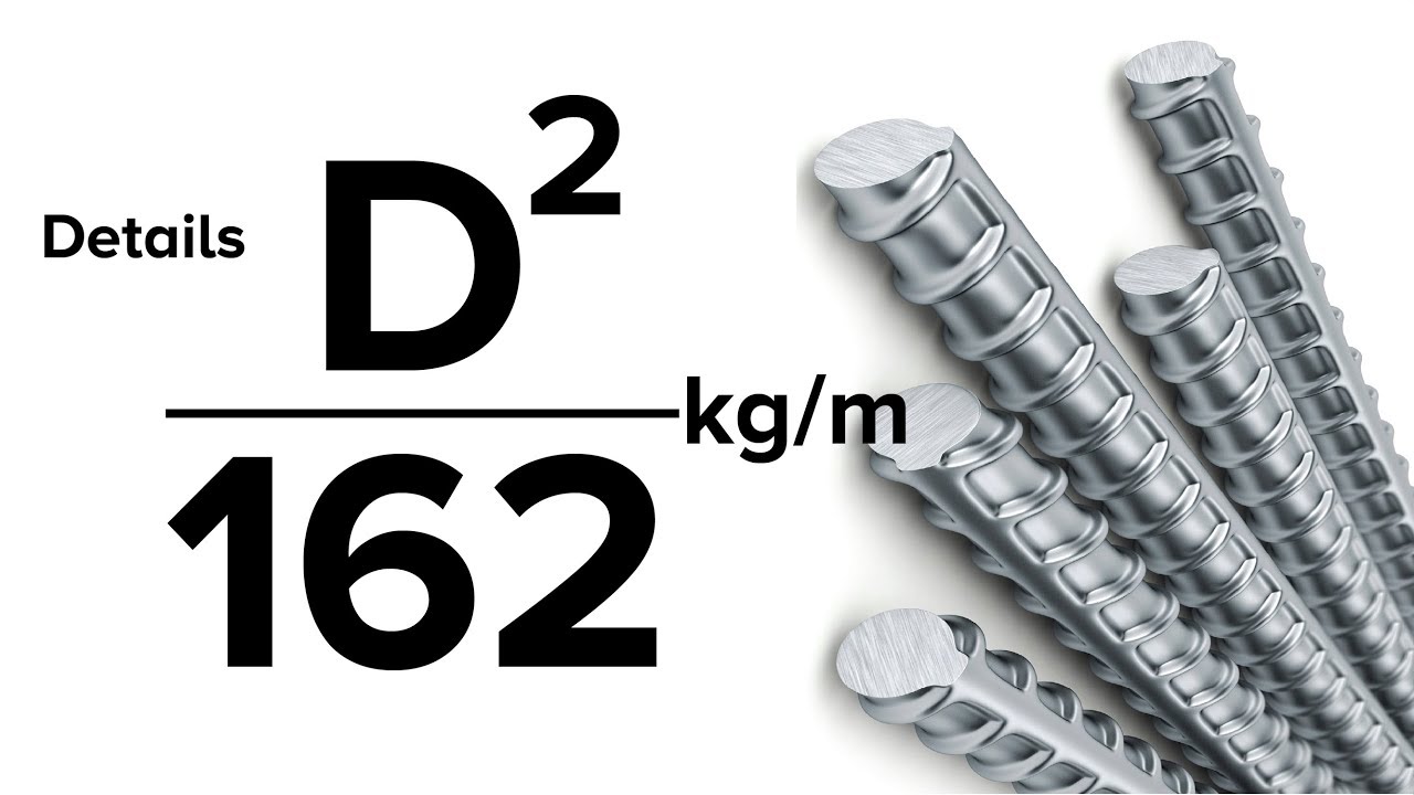 Formula (D²/162.2 Kg/m) Details _ Unit Weight Of MS Steel Bar Formula ...