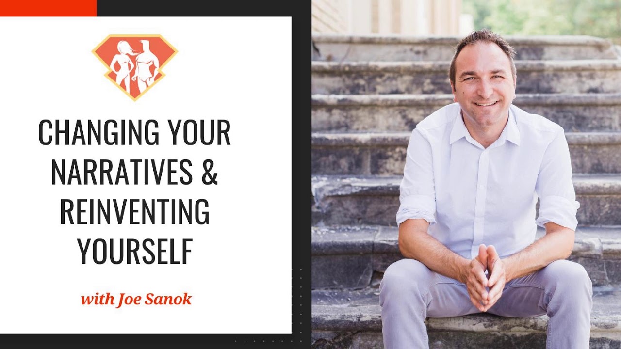 Ep. 268: Joe Sanok On Changing Your Narratives & Reinventing Yourself ...