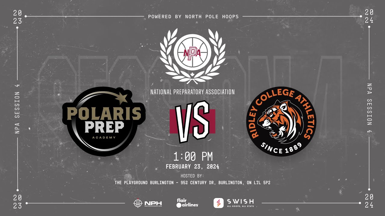 Polaris Prep Academy vs Ridley College Basketball | NPA - SEASON 5 ...