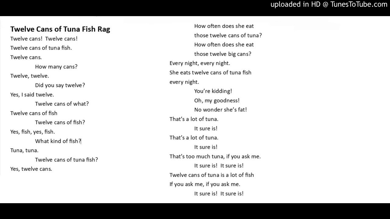 20 Twelve can of tuna fish rag - YouTube