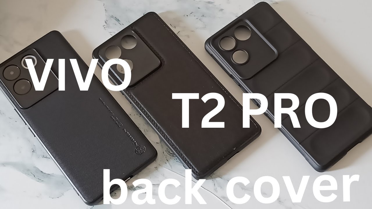 Best Back Cover & Case For Vivo T2 Pro 5G || Vivo T2 Pro Best Back ...