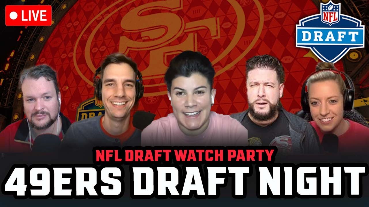 LIVE 49ers NFL Draft Watch Party – Every Pick, Every Reaction! - YouTube