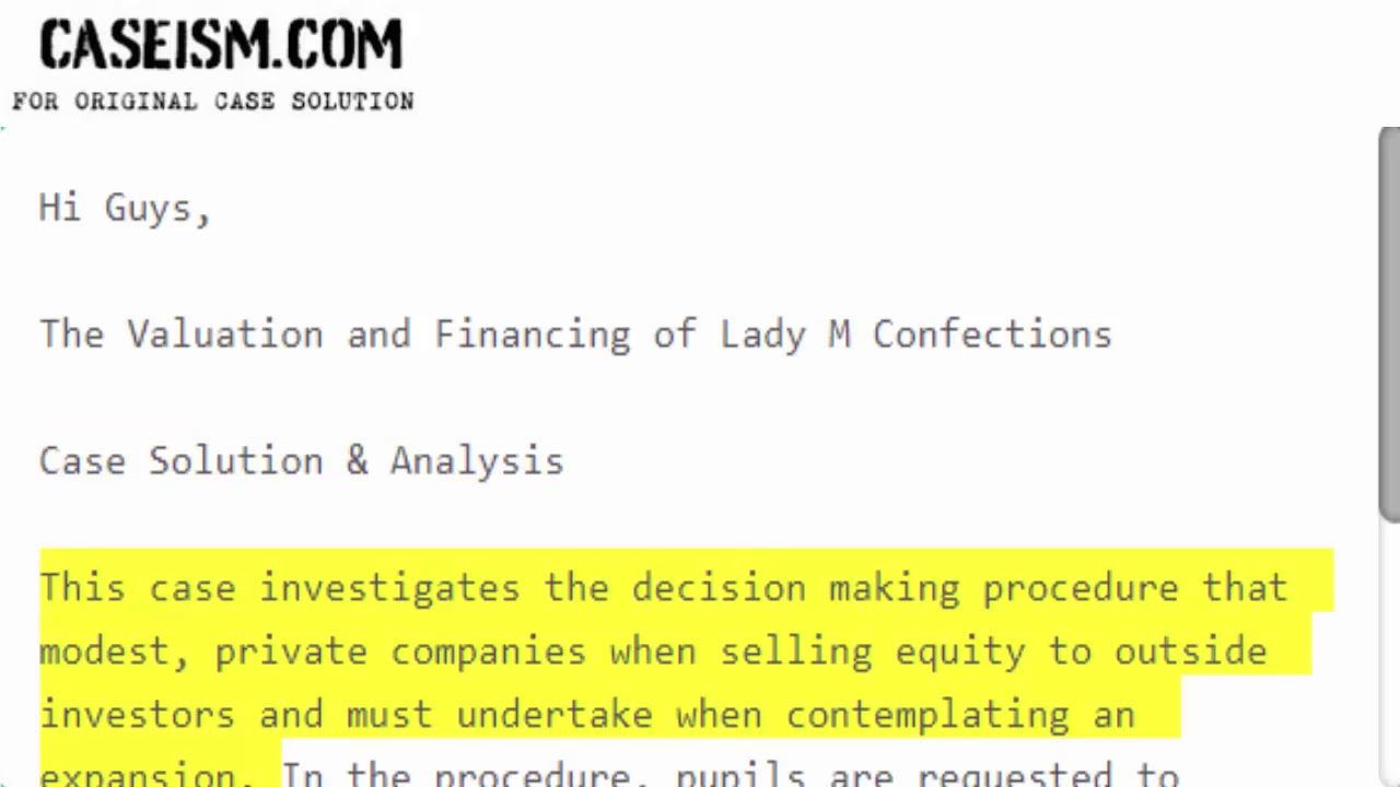 The Valuation and Financing of Lady M Confections Case Solution & Analysis Caseism.com - YouTube