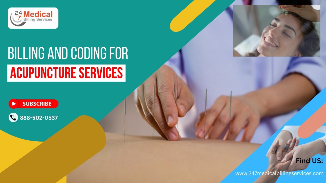 Billing and Coding for Acupuncture Services | Acupuncture CPT Codes ...