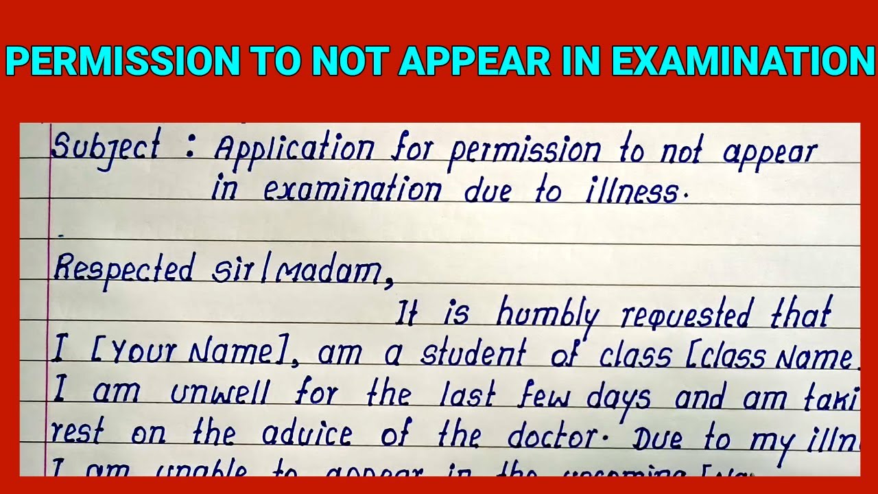 Simple English Application for Permission to not Appear in Examination ...