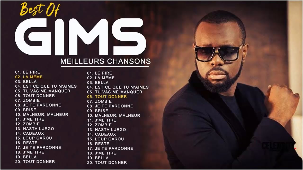 GIMS Plus Grands Succès 2023 - GIMS Greatest Hits Full Album - GIMS ...