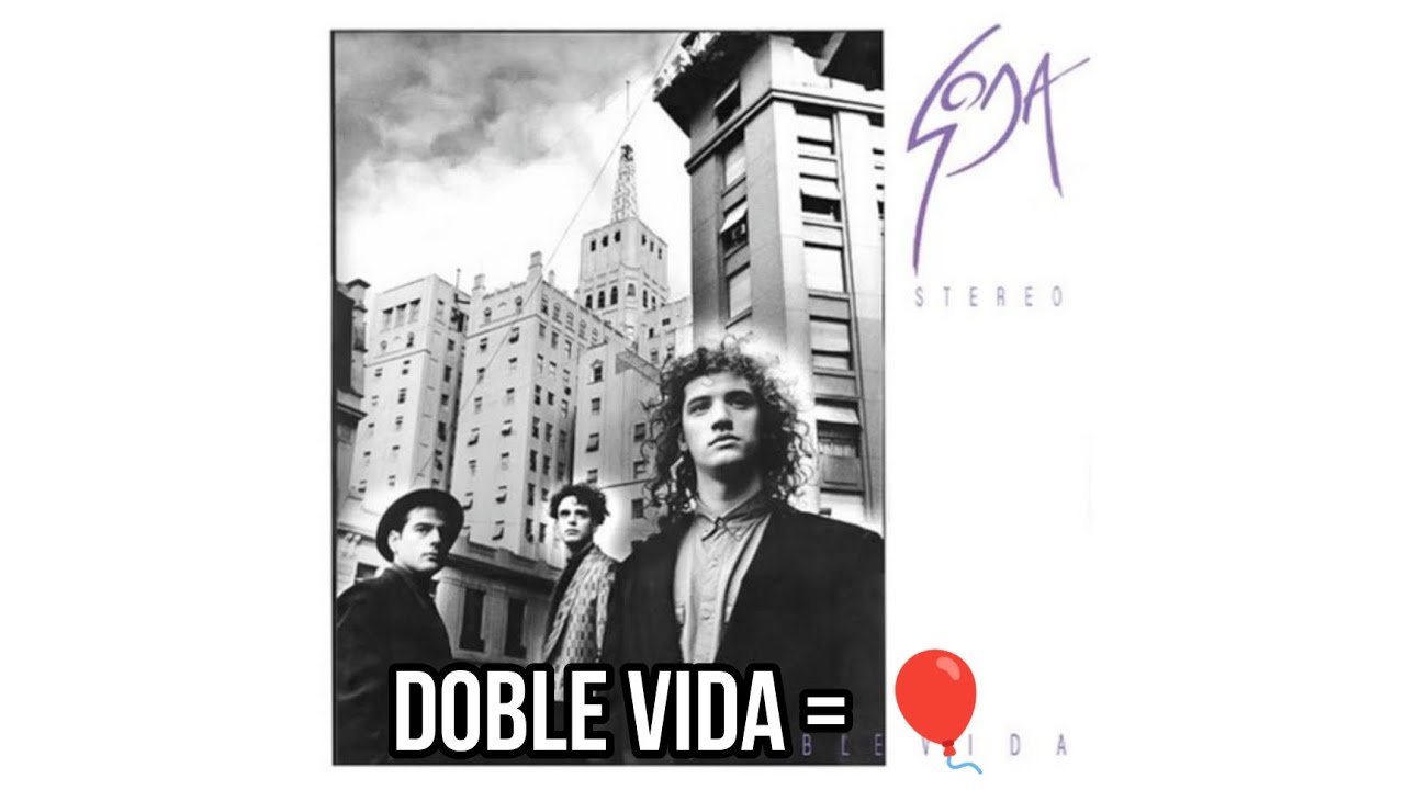 Doble Vida - Soda Stereo 1988 Análisis/Opinión - YouTube