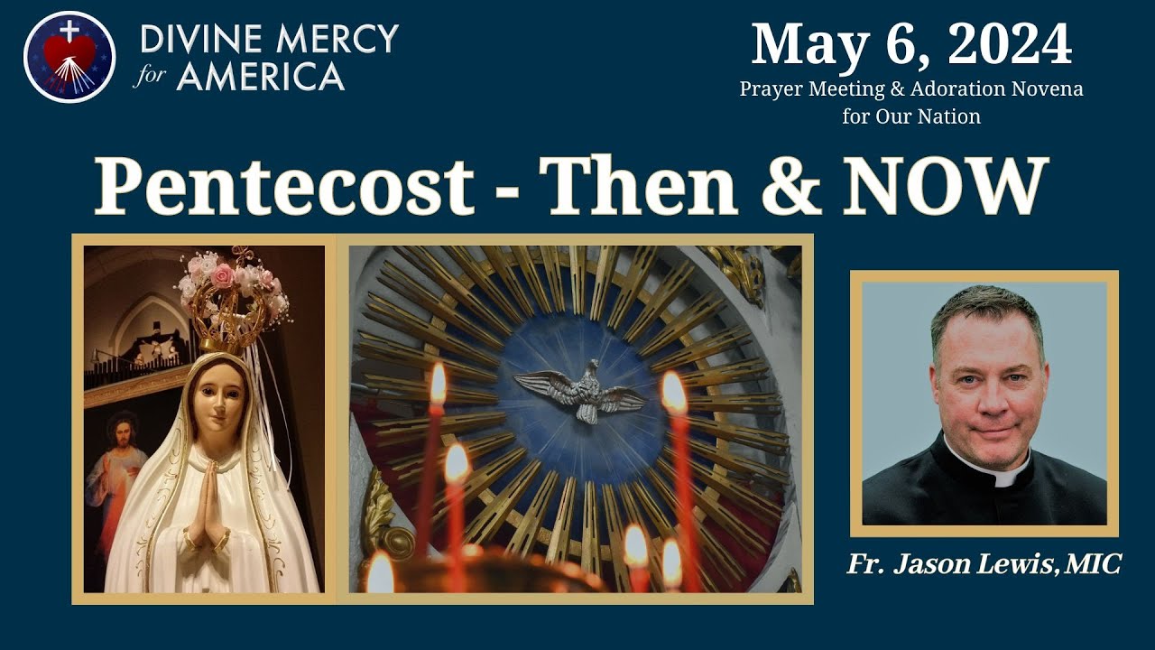 Fr. Jason Lewis, MIC - Pentecost: Living the Gifts of the Holy Spirit ...