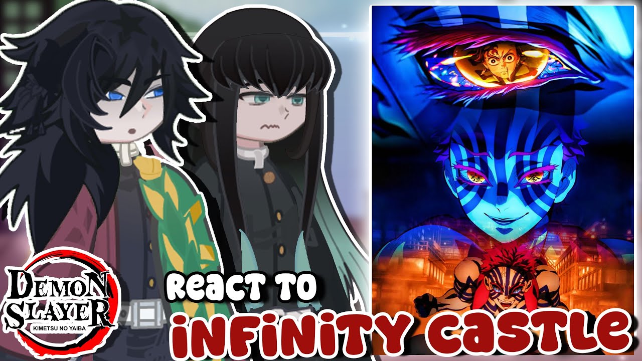 Hashiras React To Future | Infinity Castle / NEW MOVIE || PT.1 || manga ...