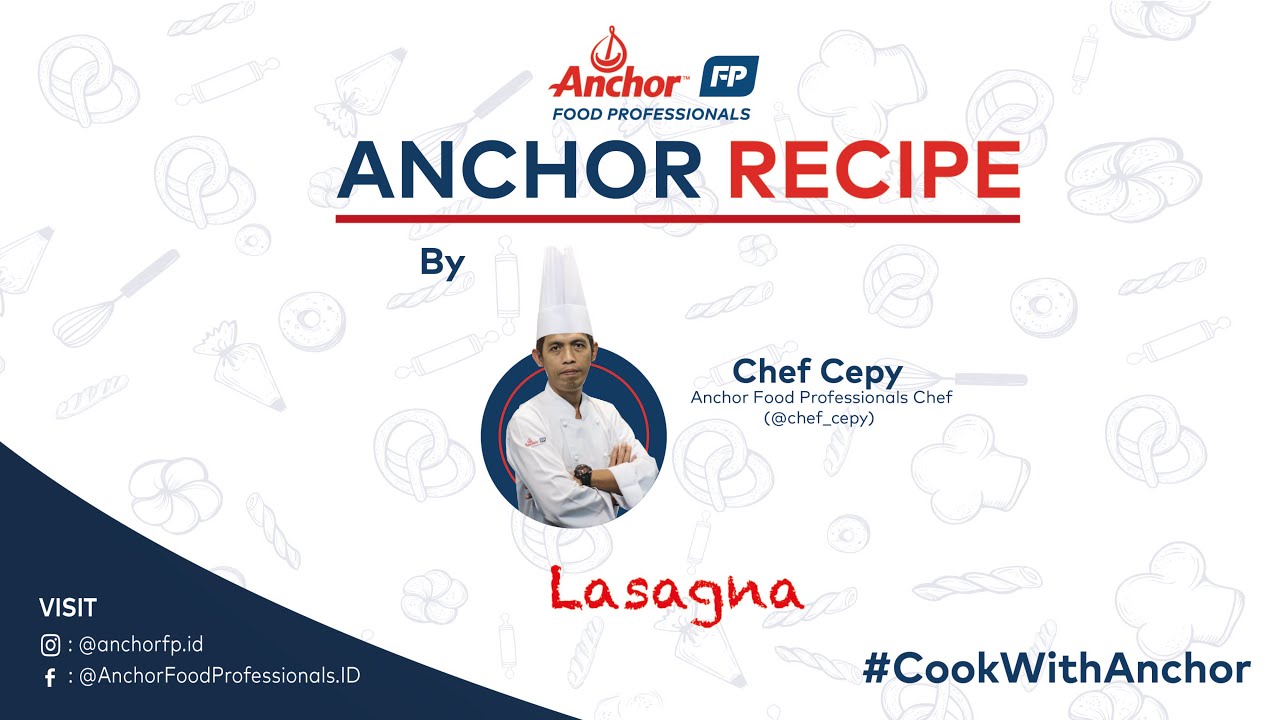 Anchor Recipe: Lasagna by Chef Cepy - YouTube
